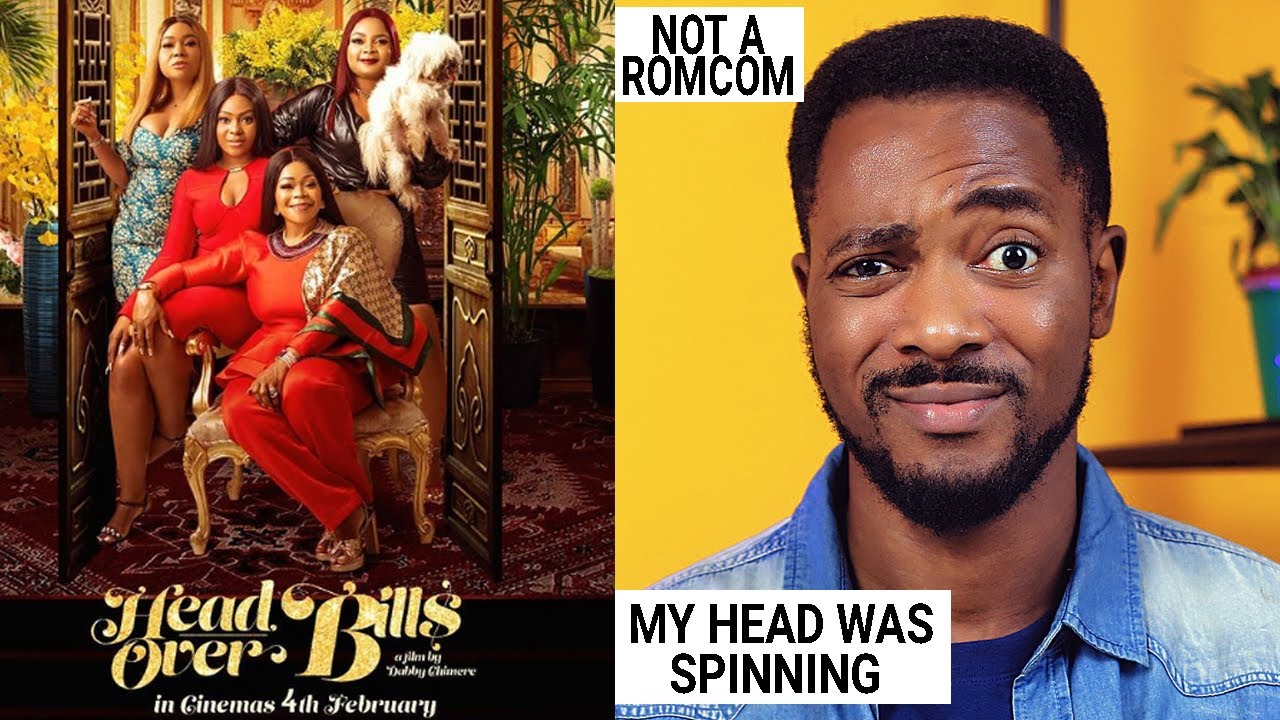 Head Over Bills Movie Review 💰 (Thoughts on Bimbo Ademoye & Ego Nwosu ...