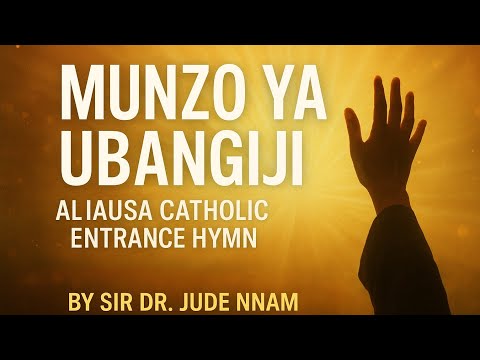 Munzo Ya Ubangiji – Hausa Catholic Entrance Hymn by Sir Dr. Jude Nnam | Powerful Liturgical Worship 