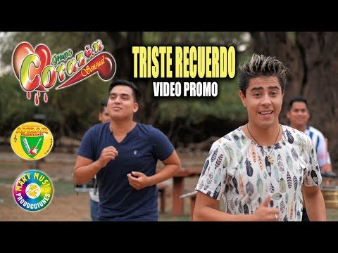 Corazón Sensual - Triste recuerdo [Video Promo 2018] MARY MUSIC PRODUCCIONES