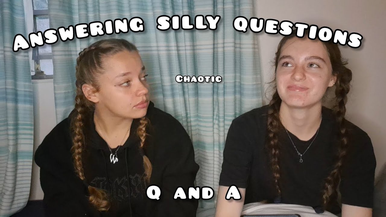 ANSWERING SILLY QUESTIONS *chaotic* Q and A / D and W - YouTube