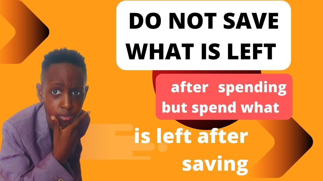 Do not save what is left after spending but spend what is left after ...