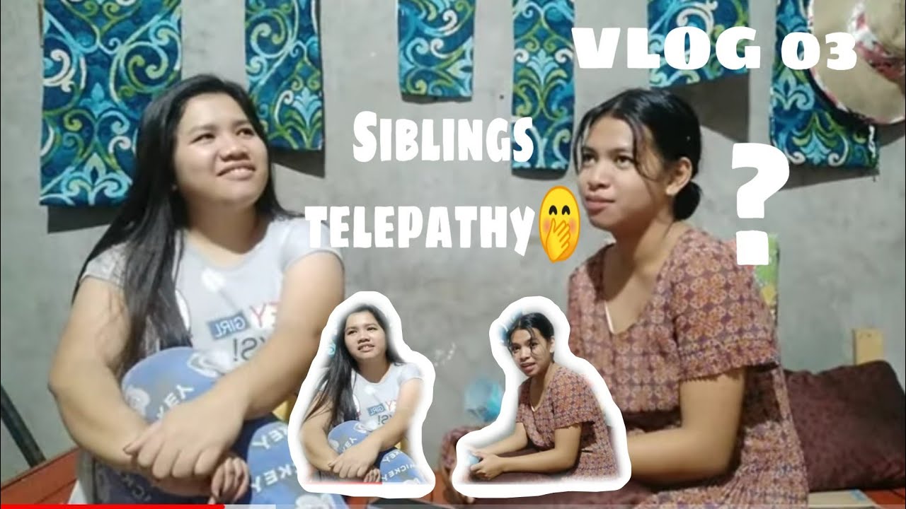 Siblings Telepathy /Sisters challenge Vlog 03 - YouTube