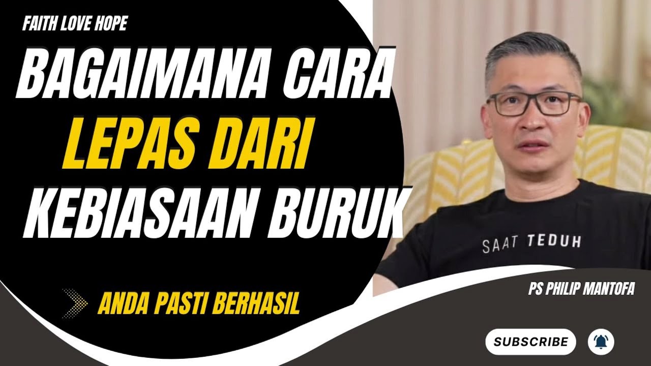 BAGAIMANA CARA LEPAS DARI KEBIASAAN YANG BURUK #saatteduh # ...