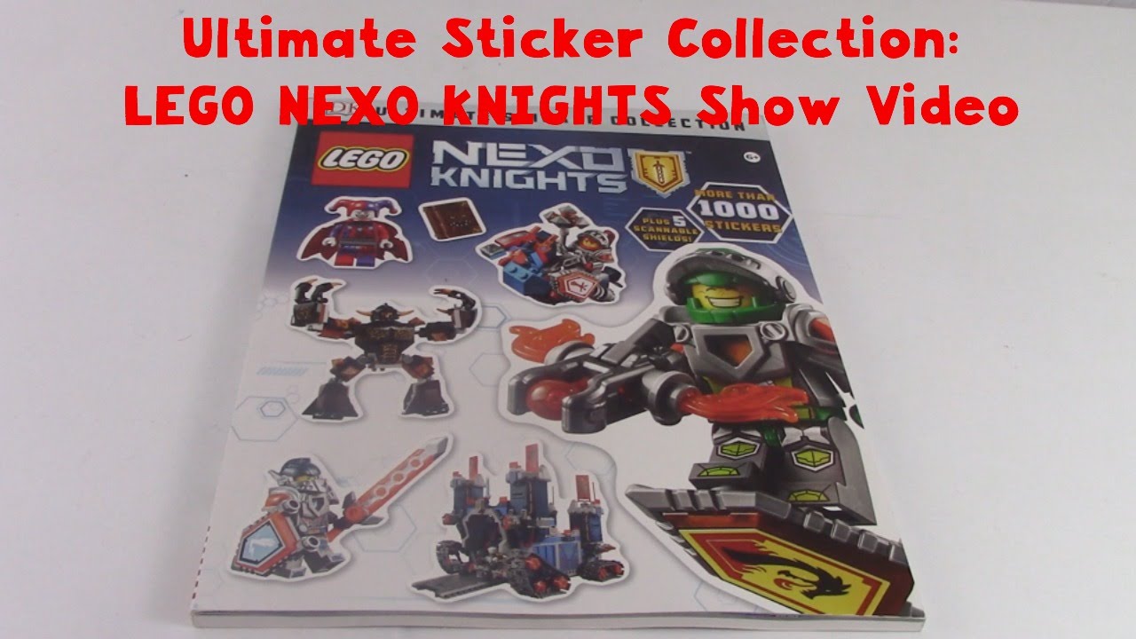 Ultimate Sticker Collection: LEGO NEXO KNIGHTS Show Video - YouTube