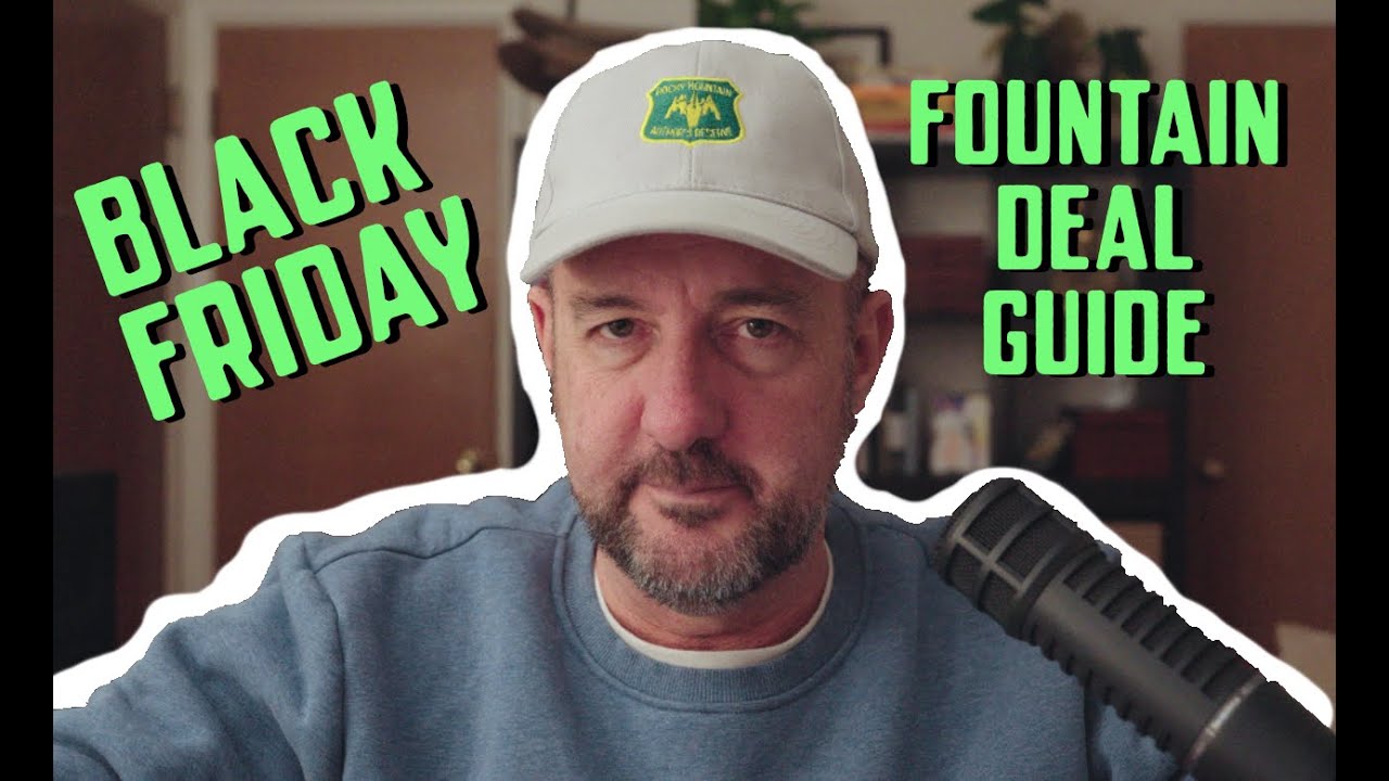 The Ultimate Guide to Black Friday Fountain Pen Deals - YouTube