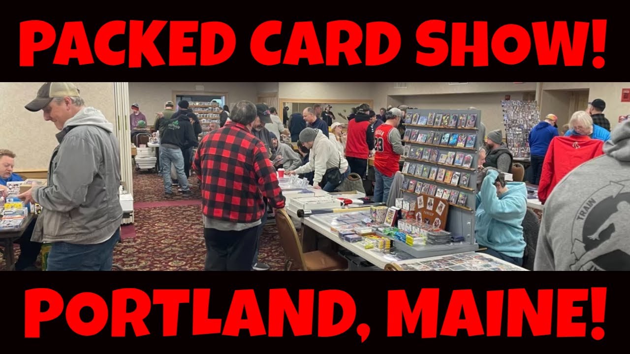 JAM-PACKED sports card show in Portland, Maine! Cool stories and my ...