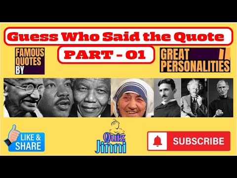 Guess Who Said The Quote 01 | Quiz Jinni - YouTube