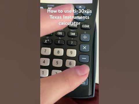 How to use TI-30XIIS Texas Instruments Scientific Calculator - YouTube