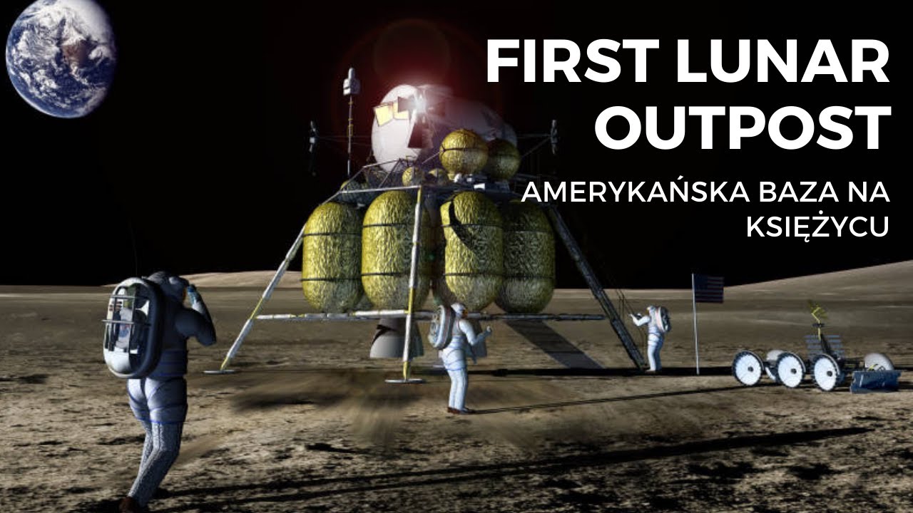 First Lunar Outpost - amerykańska baza na Księżycu - YouTube