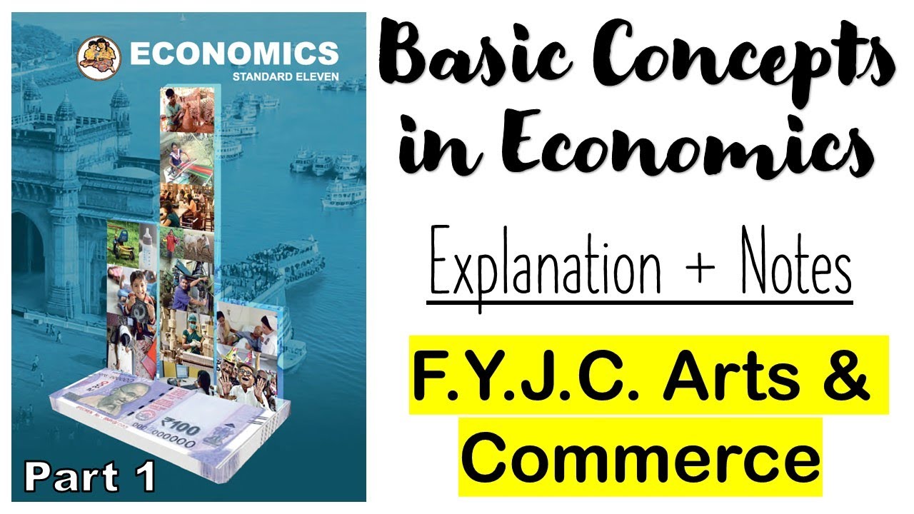 | 11th ECONOMICS | Chapter 1 - Basic Concepts in Economics ...