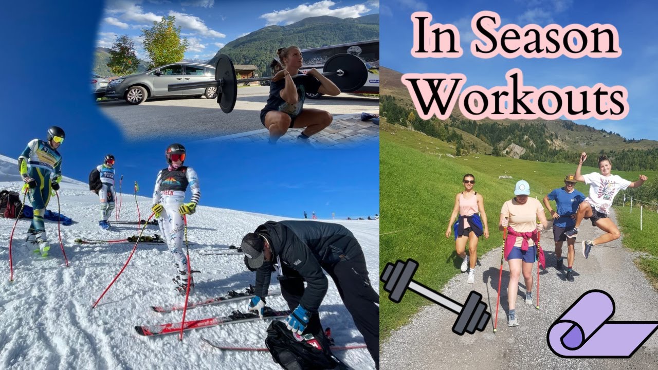 IN SEASON WORKOUTS I how we manage ski training and fitness training ...