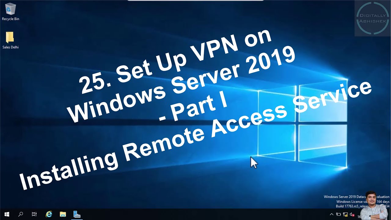 25. Set Up VPN on Windows Server 2019 - Part I Installing Remote Access ...