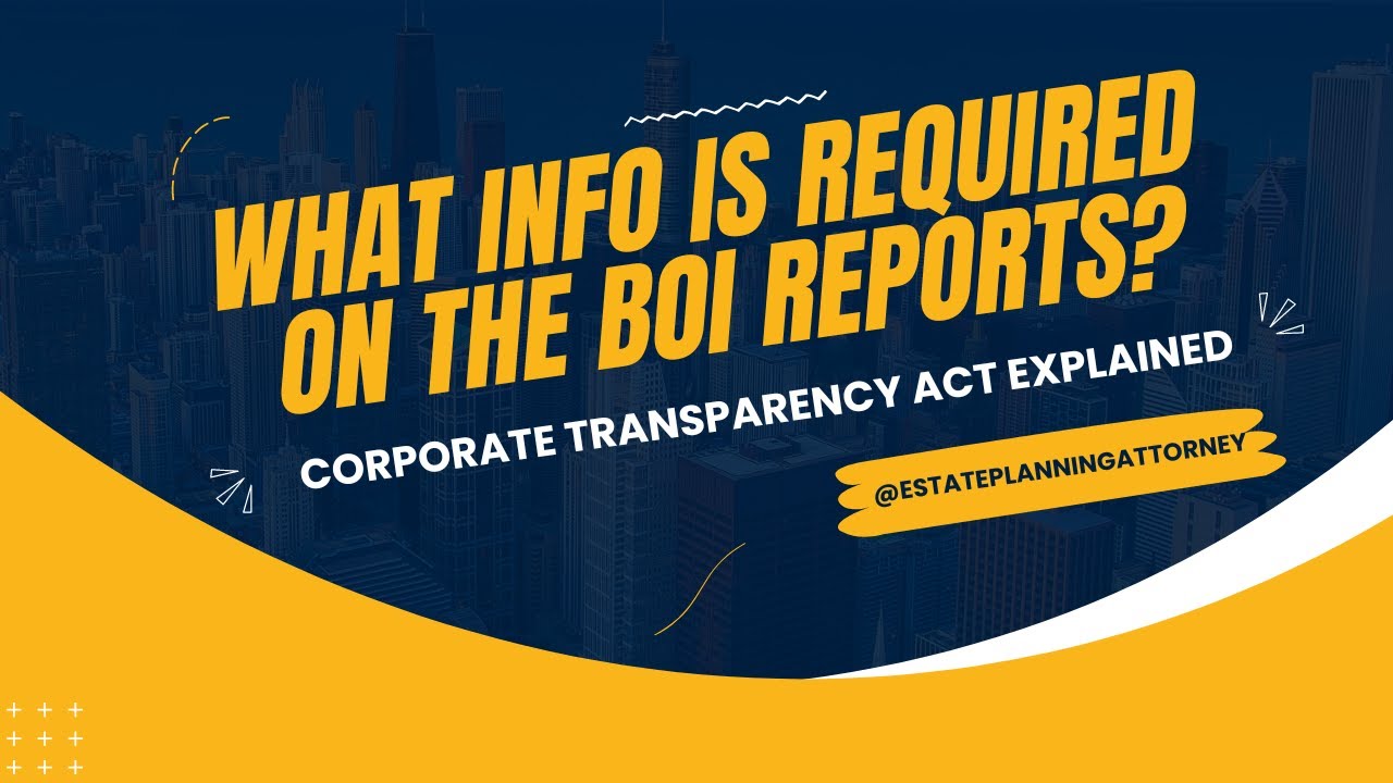 What information is required on the BOI Reports? - YouTube