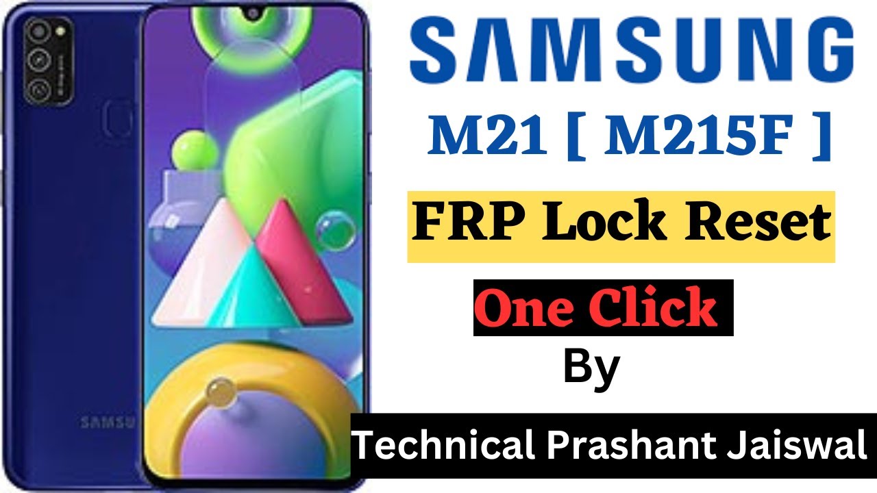 Samsung M21 [ M215F ] FRP Lock bypass #Samsung m21 frp reset |@technicalprashantjaiswal - YouTube