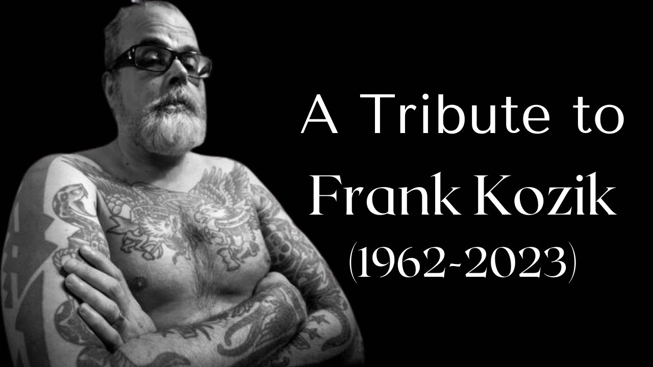 TRIBUTE TO LEGEND ️ ️ FRANK KOZIK (1962 - 2023) #artist #Tribute #rip ...
