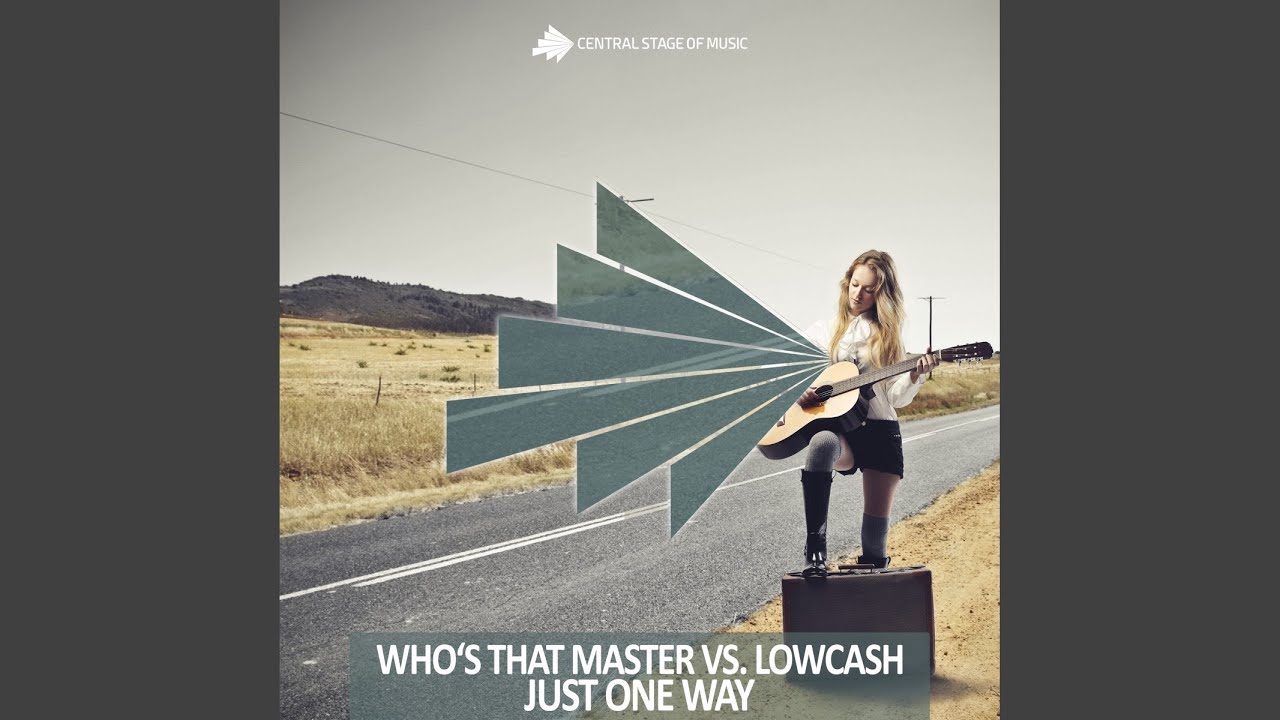 Just One Way (Who's That Master Remix) - YouTube