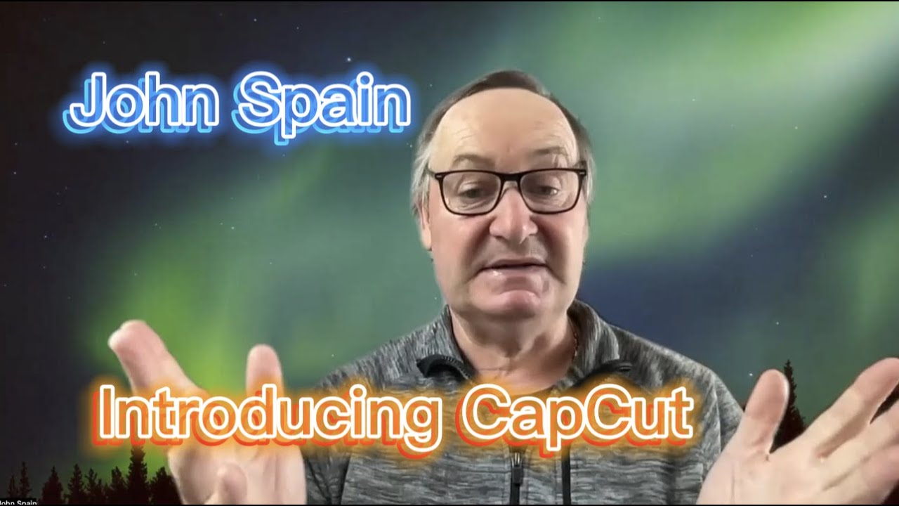 John Spain Introducing CapCut - YouTube