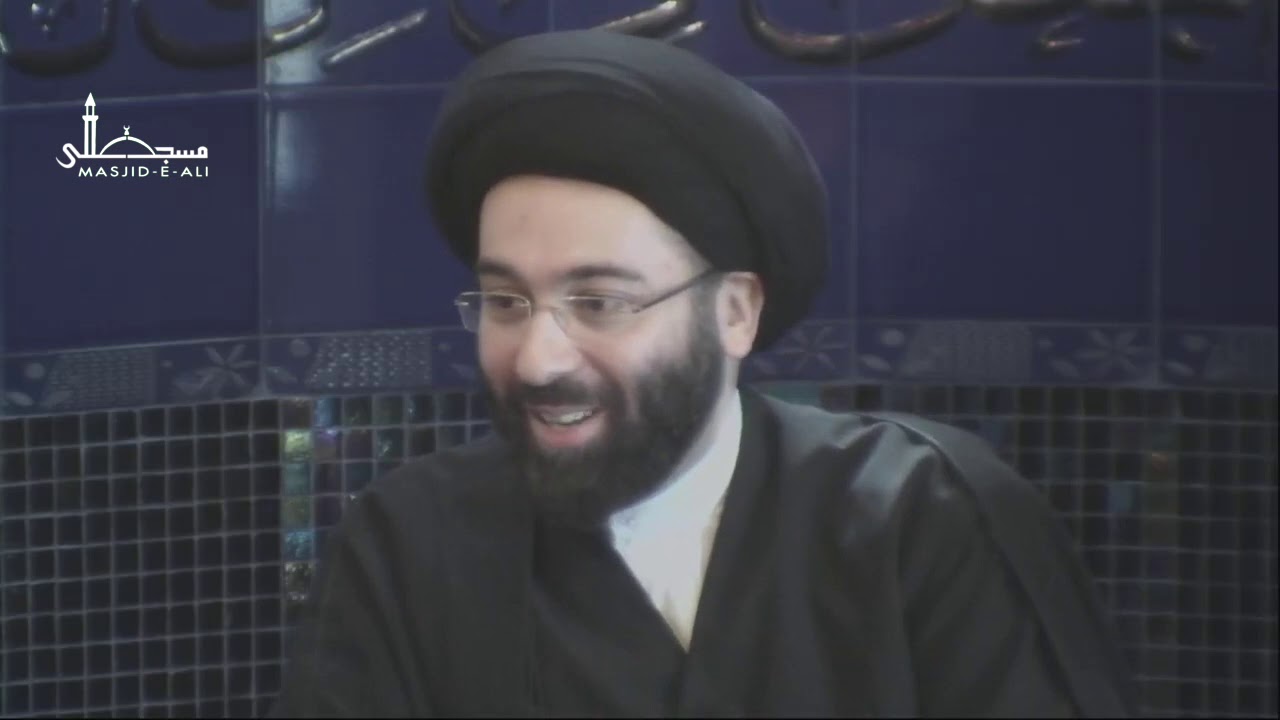 2. Lessons From Kerbala - Sayed Mahdi Modarresi - Muharram 1441 ...