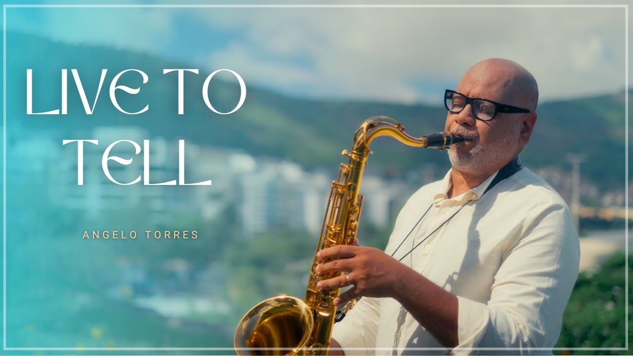 LIVE TO TELL - Angelo Torres - INSTRUMENTAL | Sax Cover - YouTube