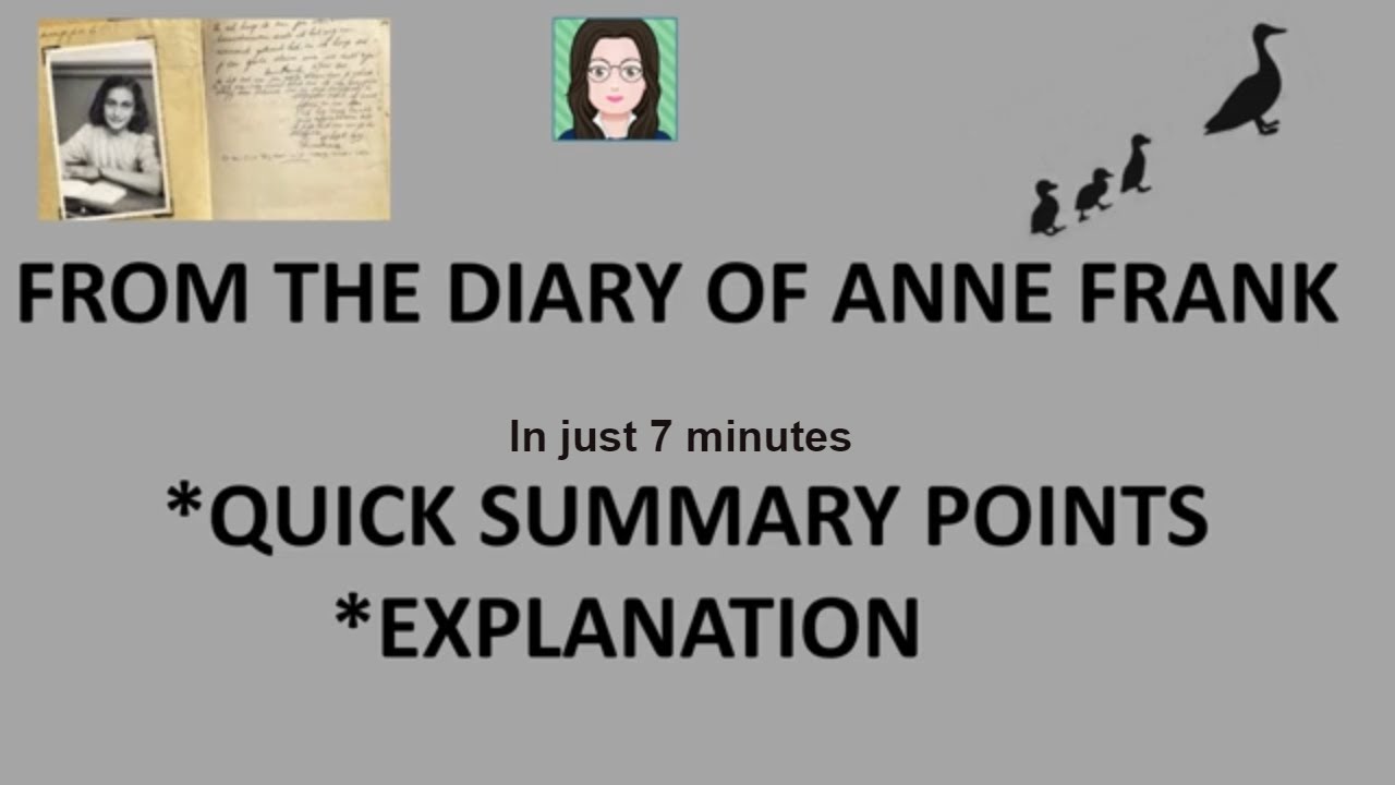 CLASS 10 ANNE FRANK FROM THE DIARY OF ANNE FRANK FIRST FLIGHT SUMMARY class-10-anne-frank-from-the-diary-of-anne-frank-first-flight-summary