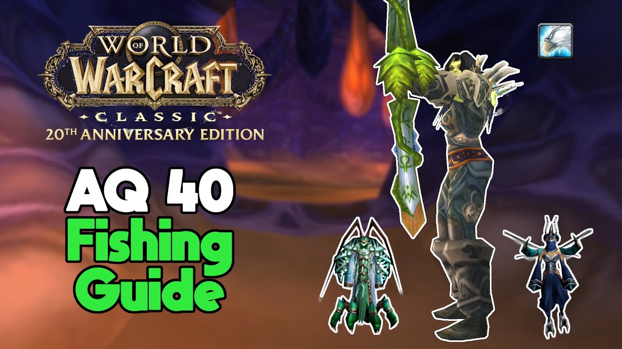 WoW Classic Anniversary AQ40 ID Fishing Guide (Hunter) - YouTube