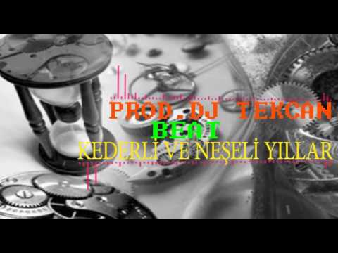 Prod . Dj Tekcan Kederli Ve Neşeli Yıllar [BEAT]