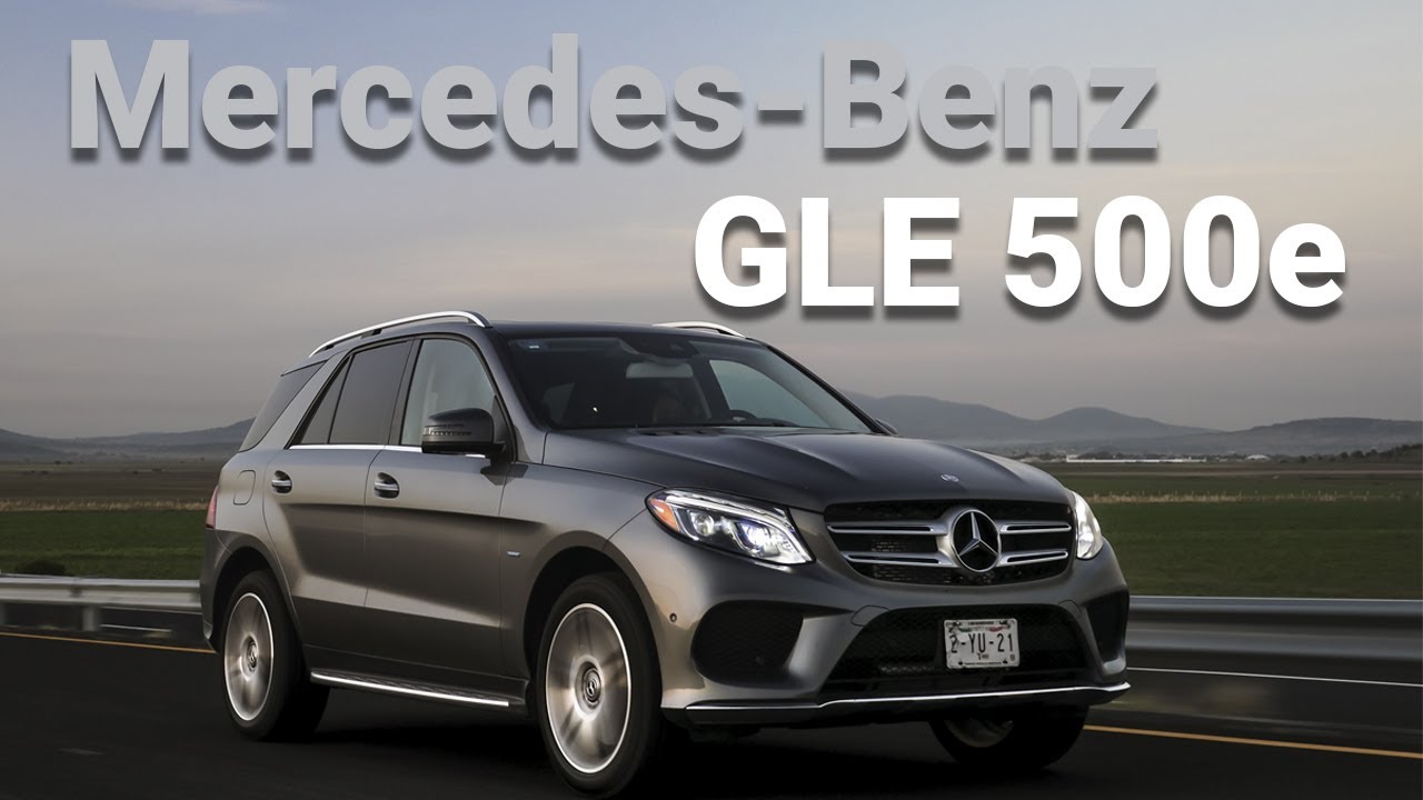 Mercedes-Benz GLE 500e - Lujo verde en un SUV | Autocosmos - YouTube