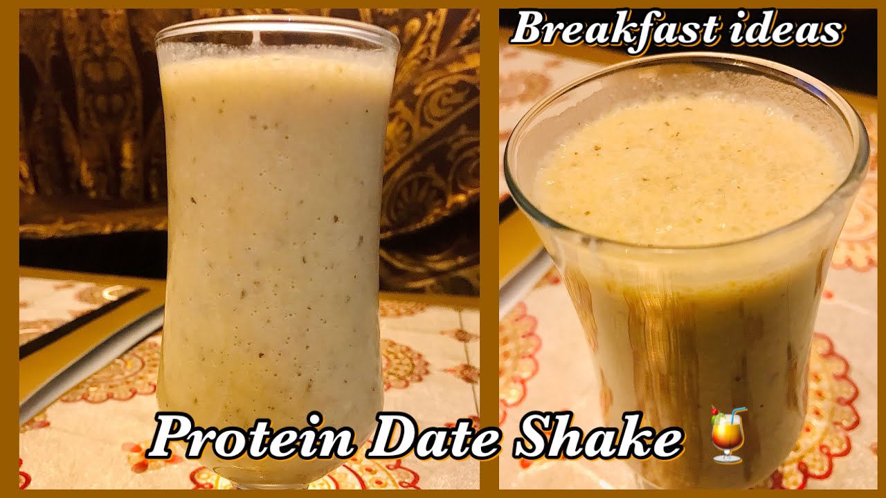 Protein Date shake Recipie | How to make date milkshake recipie | Easy ...