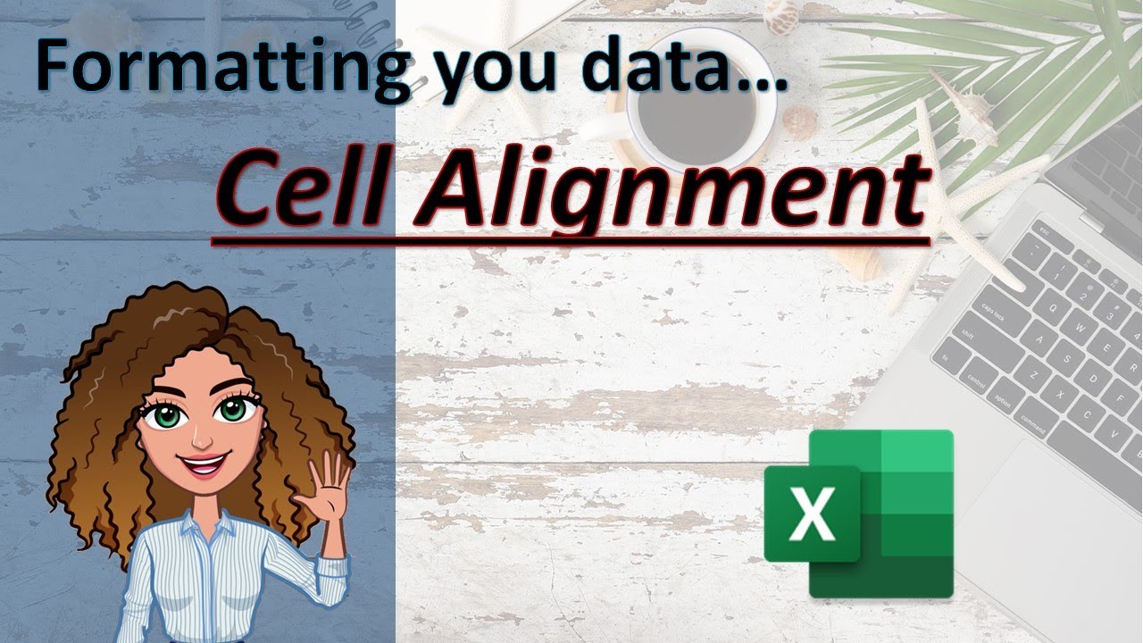 Excel For Beginners Cell Alignment Learn The Basics With Our Free