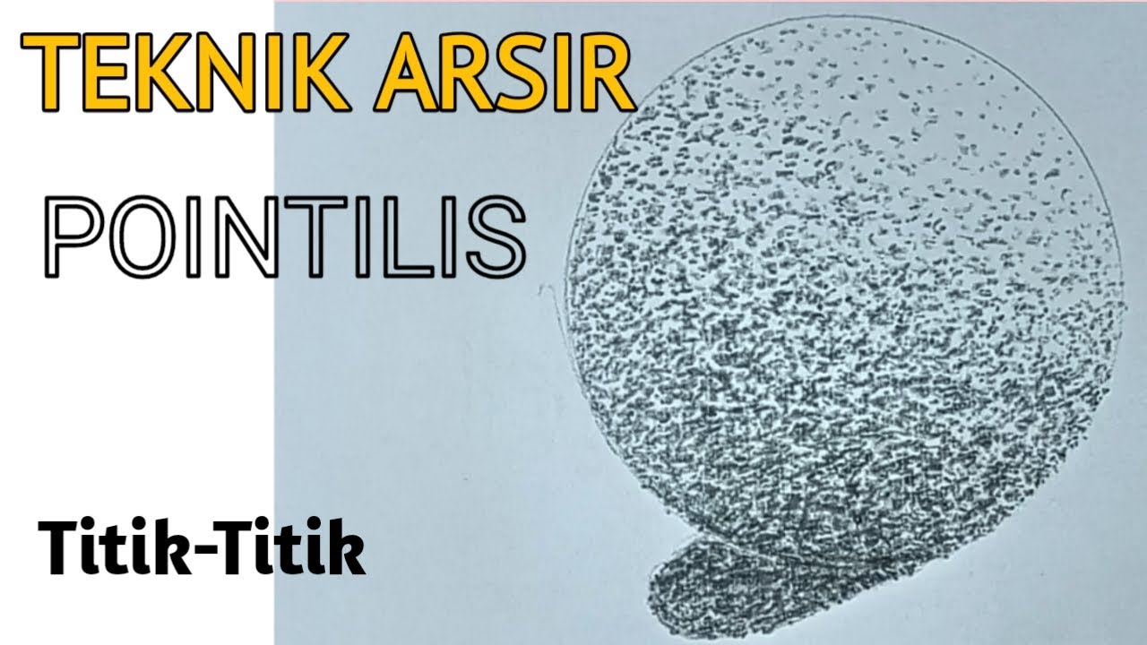 TEKNIK ARSIR POINTILIS|drawing pointilis - YouTube
