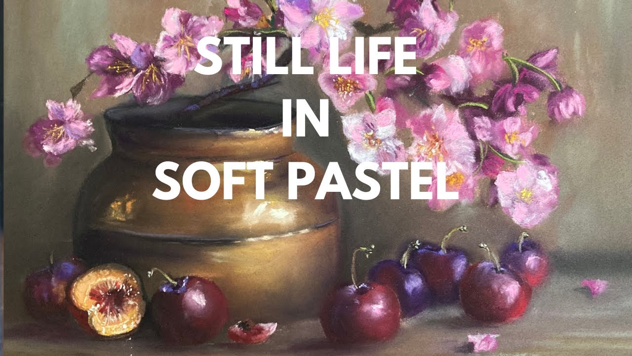 ⚪️ STILL LIFE IN SOFT PASTEL - YouTube