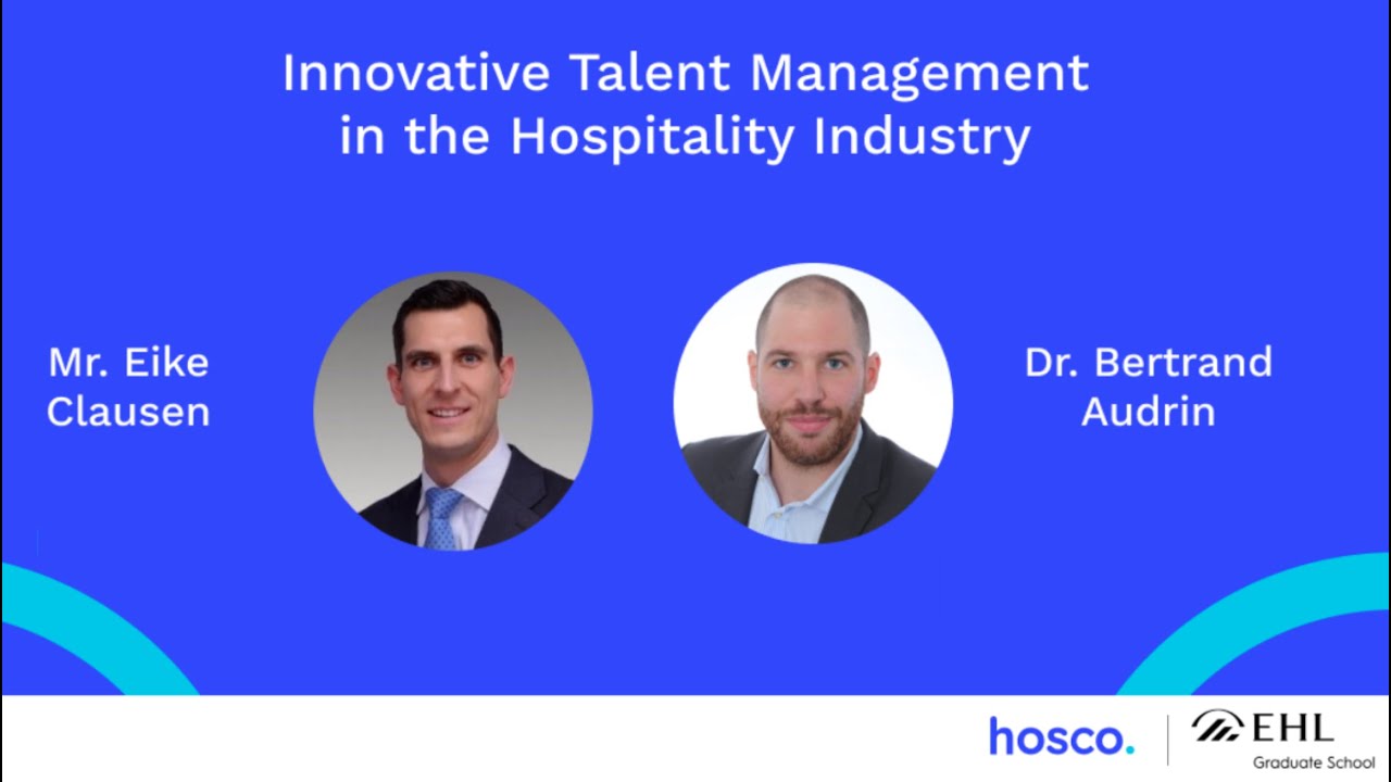 Masterclass: Innovative Talent Management in the Hospitality Industry ...