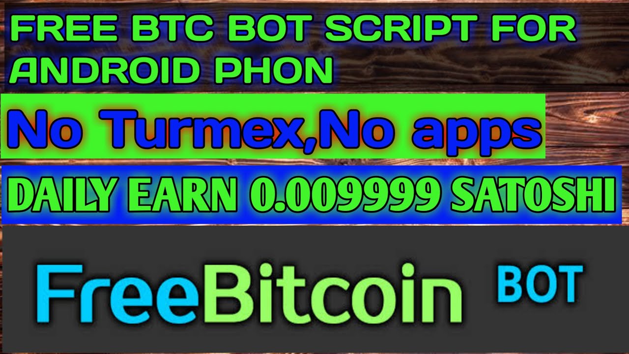 freebtc || free btc mining || Free btc bot script for android || No ...