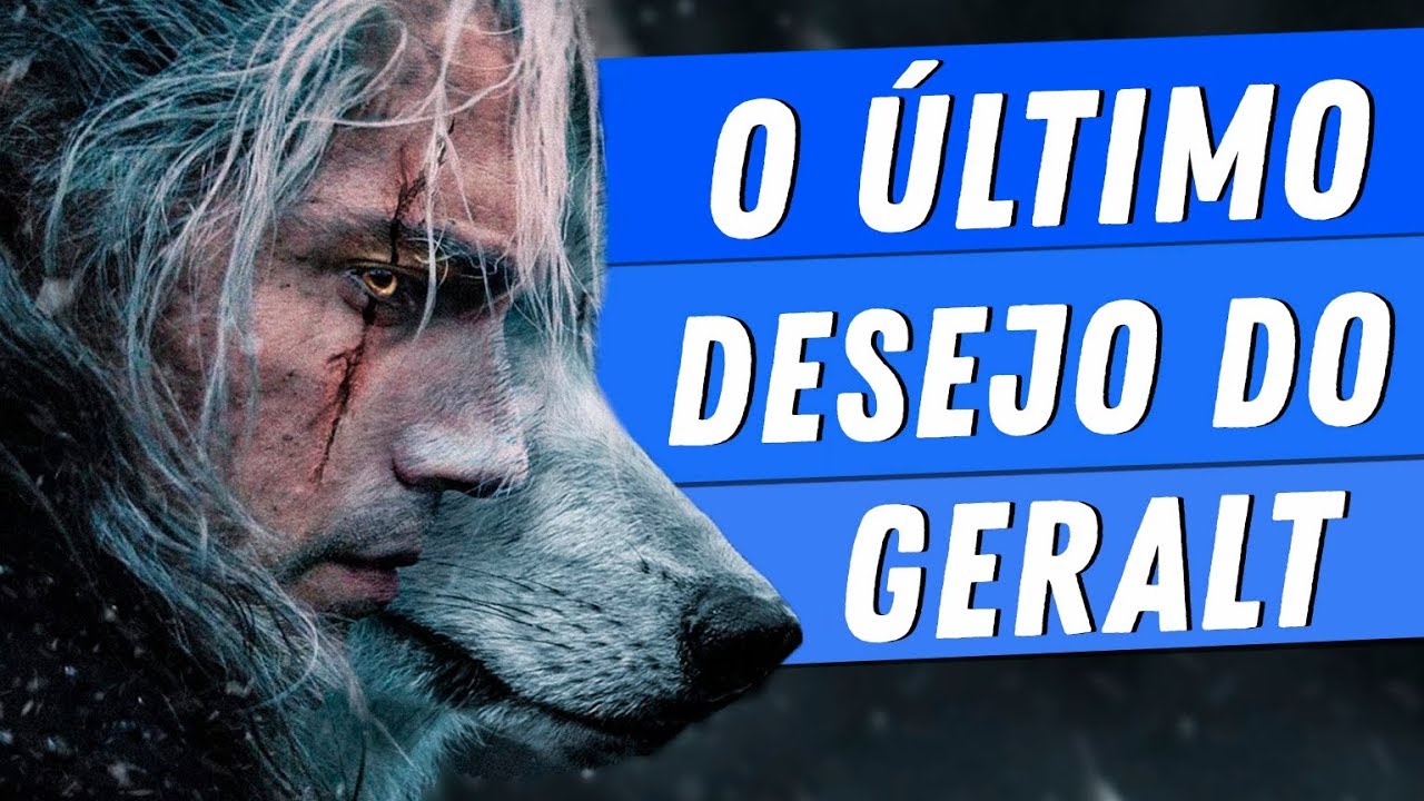 Qual foi o ÚLTIMO DESEJO que Geralt pediu para o Djinn? Descubra agora ...