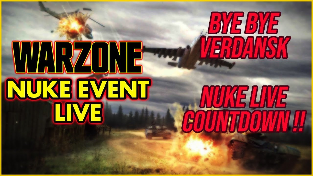 COD Warzone Nuke Event Live Countdown | Season 3 New Map | Bye Bye ...
