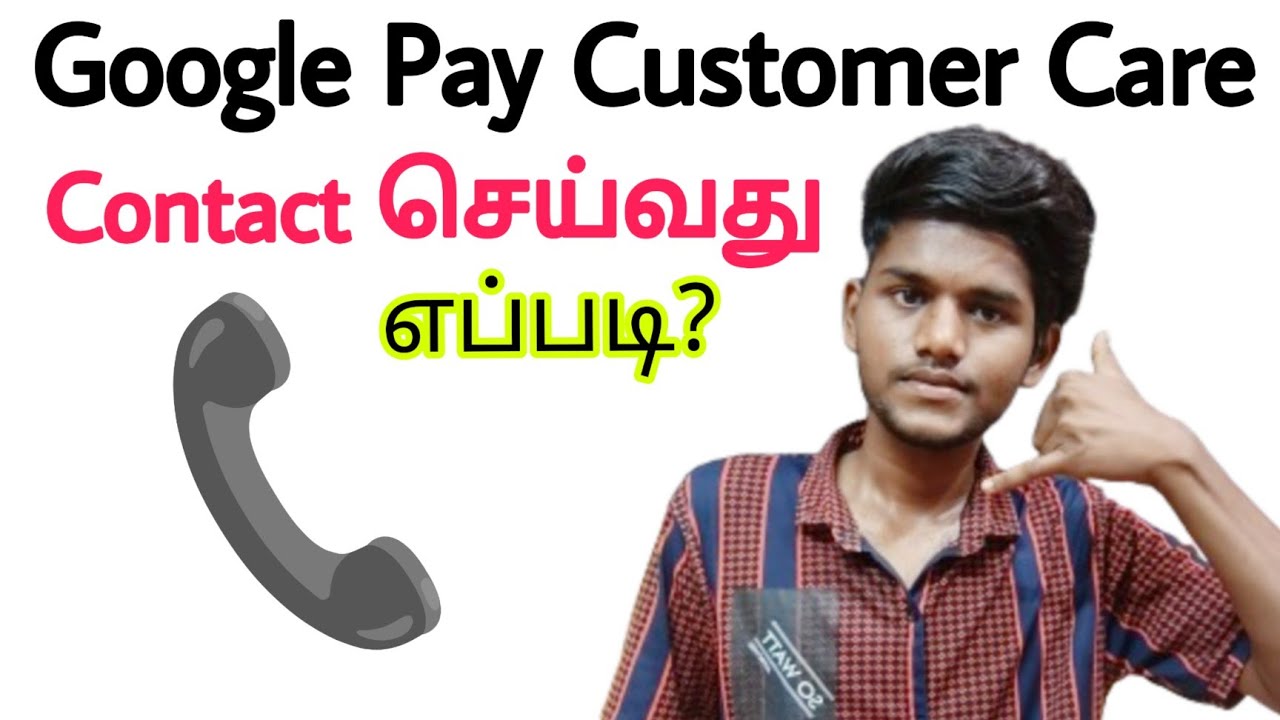 google pay customer care number/how to contact gpay customer care ...