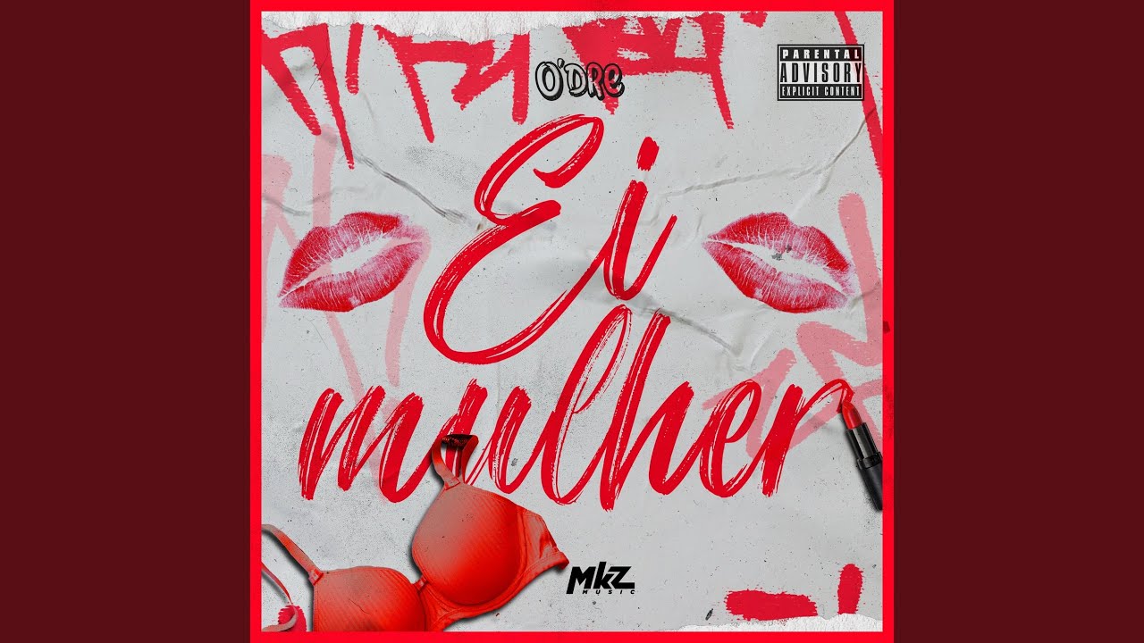 Ei Mulher - YouTube