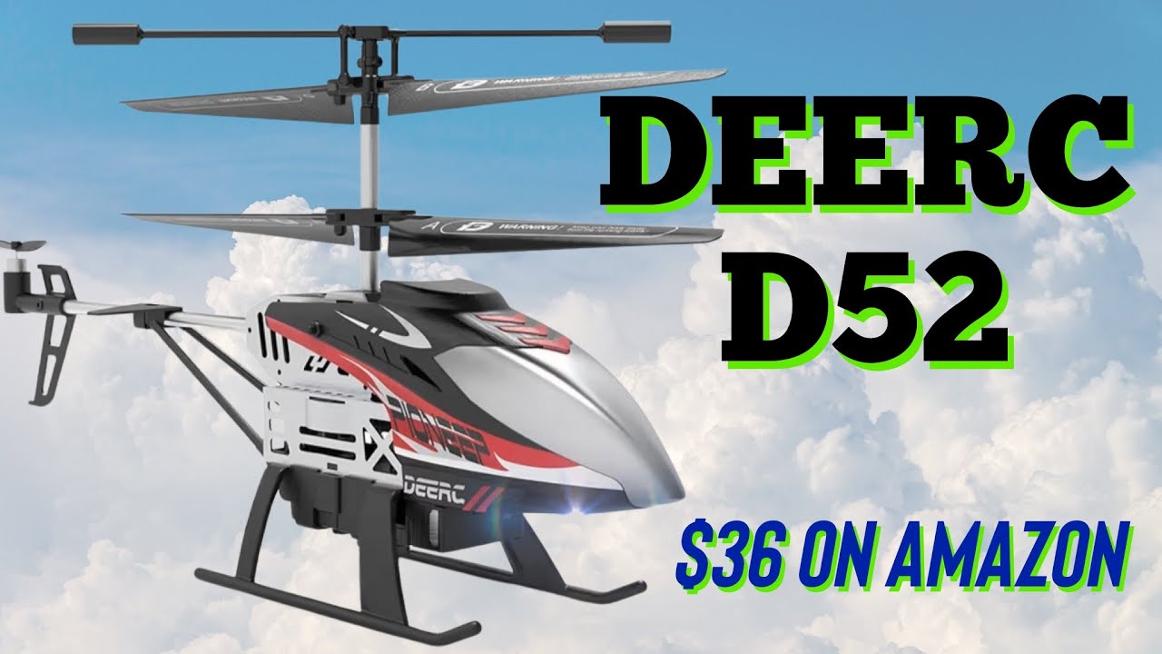 DEERC D52 Helicopter on Amazon for $36, Can it Teach You to Fly A ...