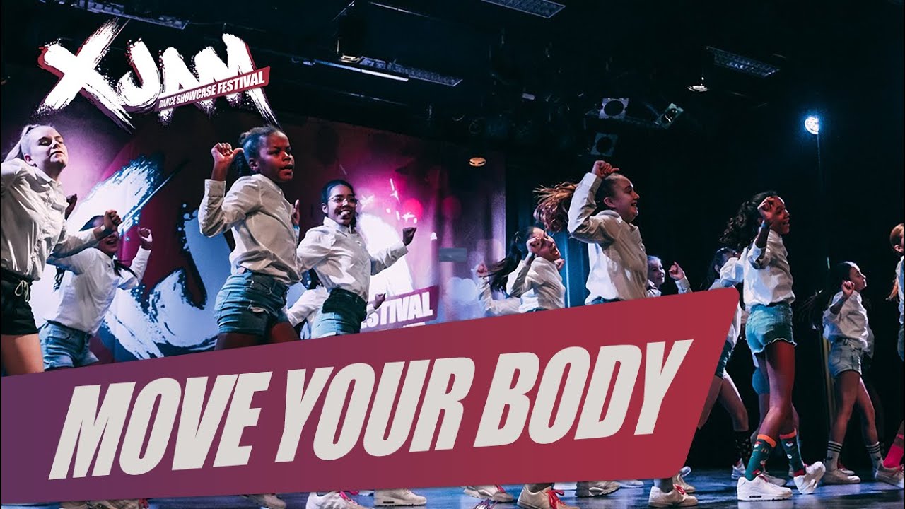 XJAM Dance Showcase Festival 2019 | Move Your Body - YouTube