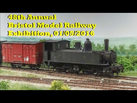 48th Annual Bristol Model Railway Exhibition, 01/05/2016 - YouTube