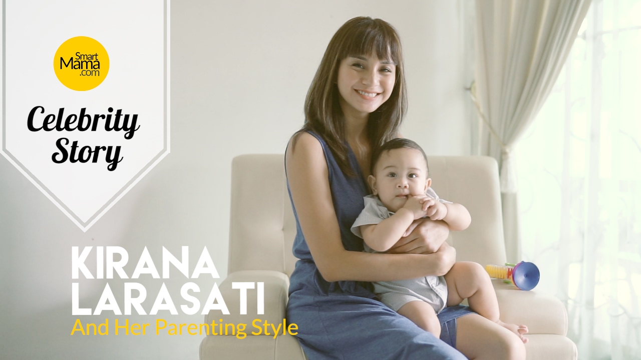 Smart Mama: Kirana Larasati and Her Parenting Style - YouTube