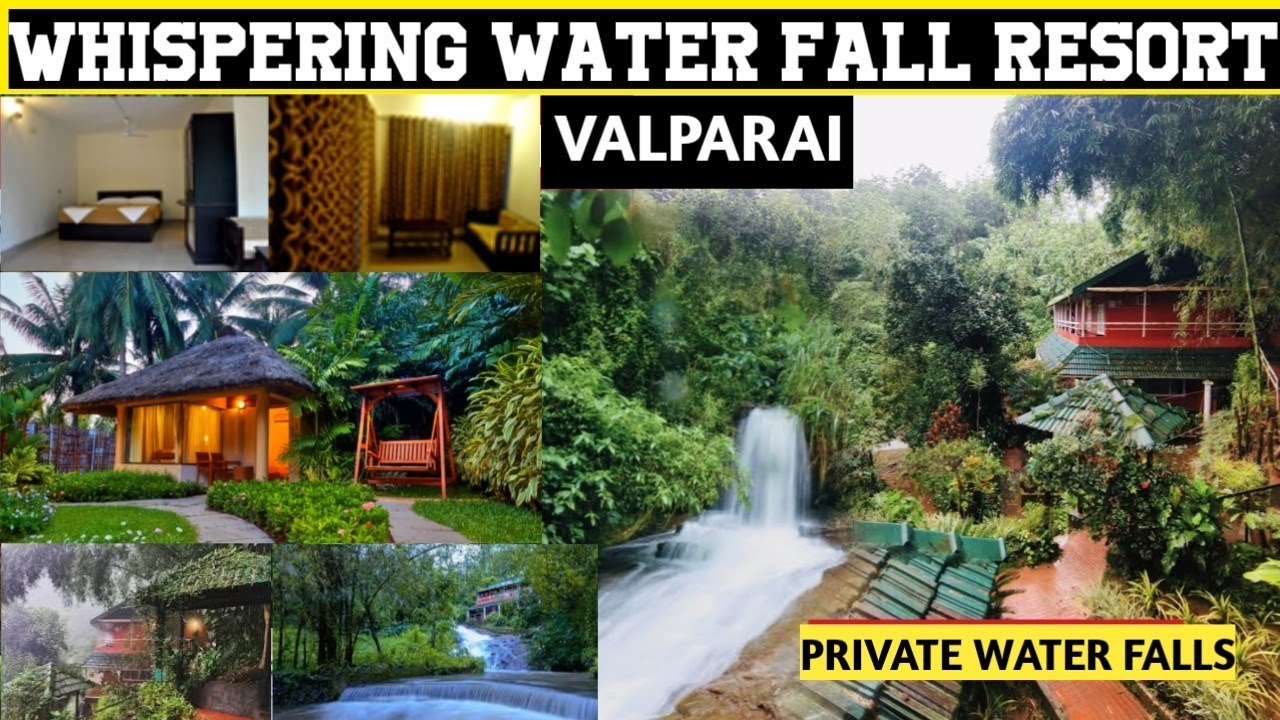 Whispering Waterfalls Resort Valparai | Best Place to Stay in Valparai ...