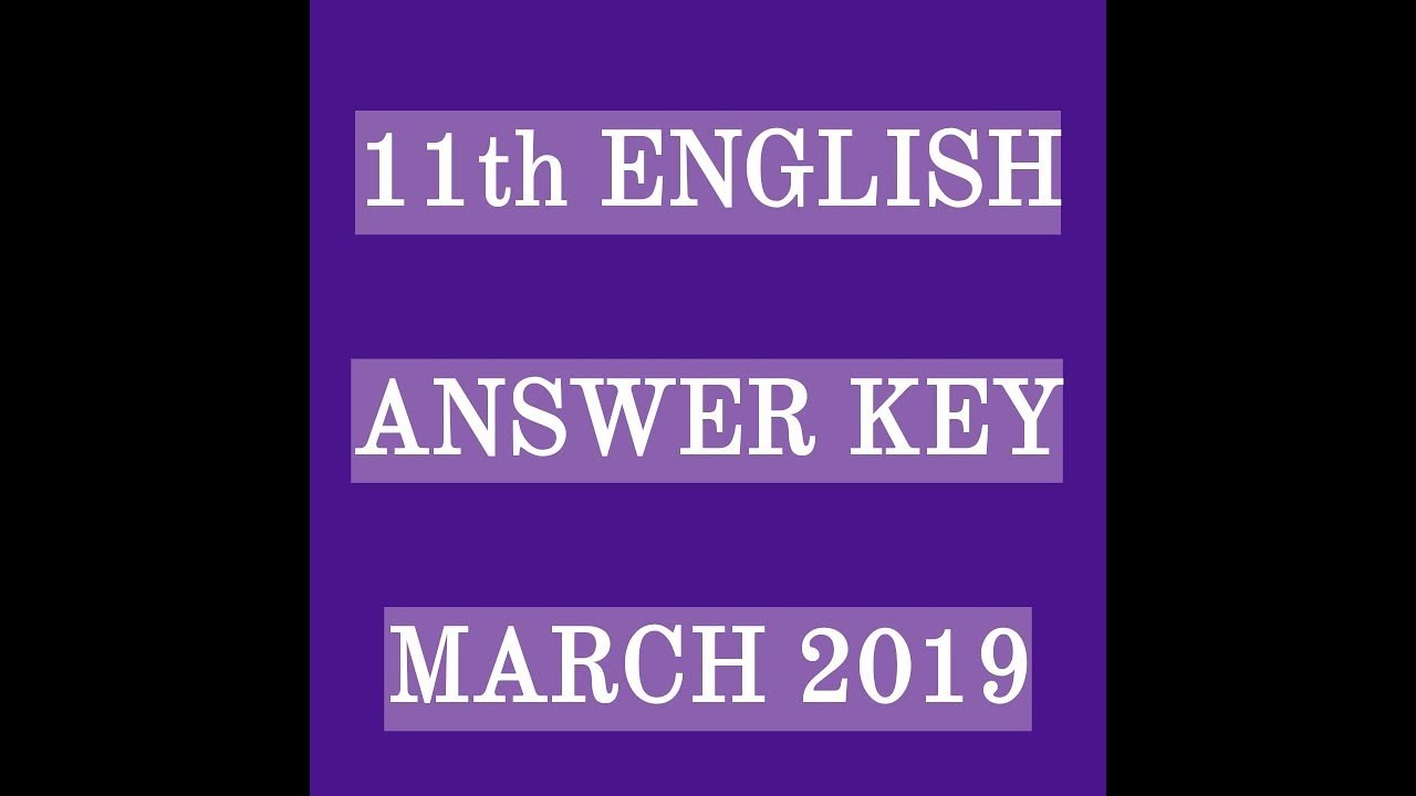 11th ENGLISH ANSWER KEY MARCH 2019 YouTube 11th-english-answer-key-march-2019-youtube