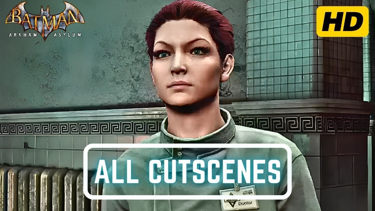 DR. SARAH CASSIDY All Cutscenes - BATMAN: ARKHAM ASYLUM [PC] - YouTube
