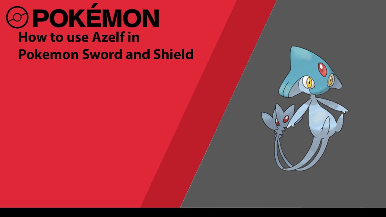 How to use Azelf in Pokemon Sword and Shield (Azelf moveset) - YouTube
