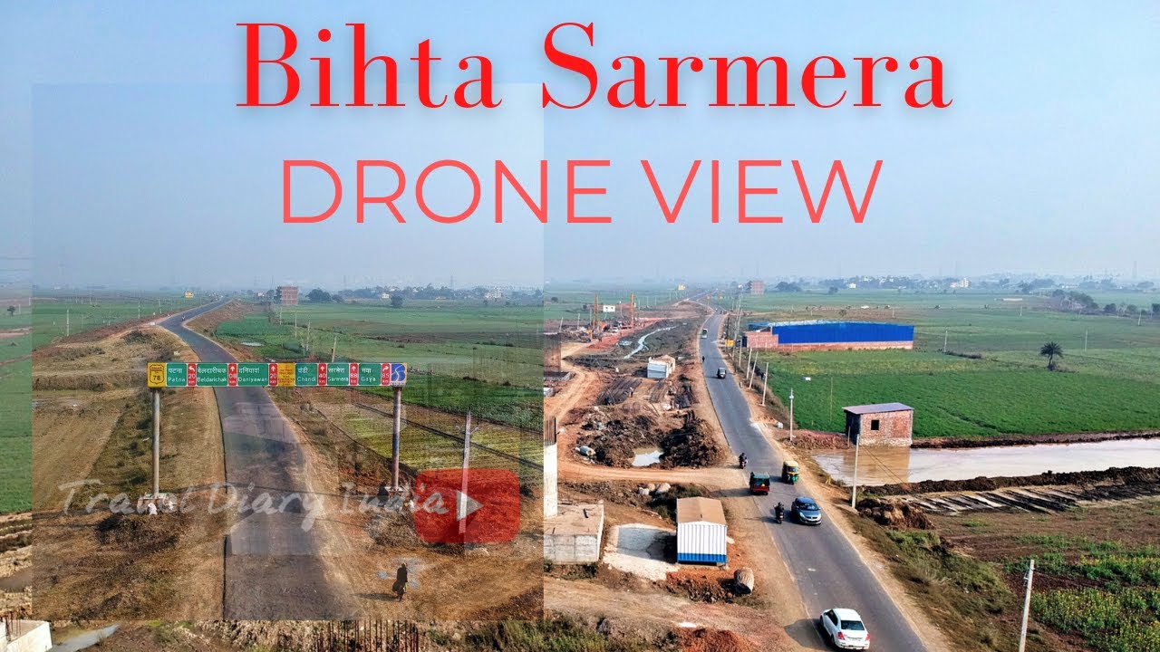 Bihta Sarmera Four Lane Road ! Patna Outer Ring Road 1117 Cr Project ...