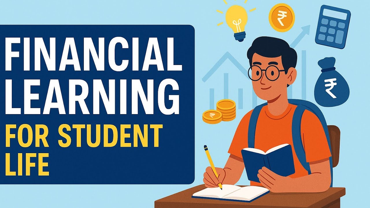 Important Financial learning from student Life.... Help them to Achieve ...