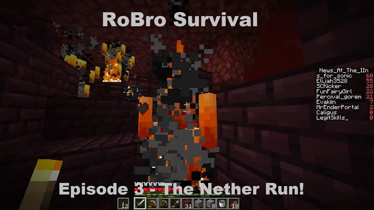 RoBro Survival - Episode 3: The Nether Run, w/ Elijah D'Legend - YouTube