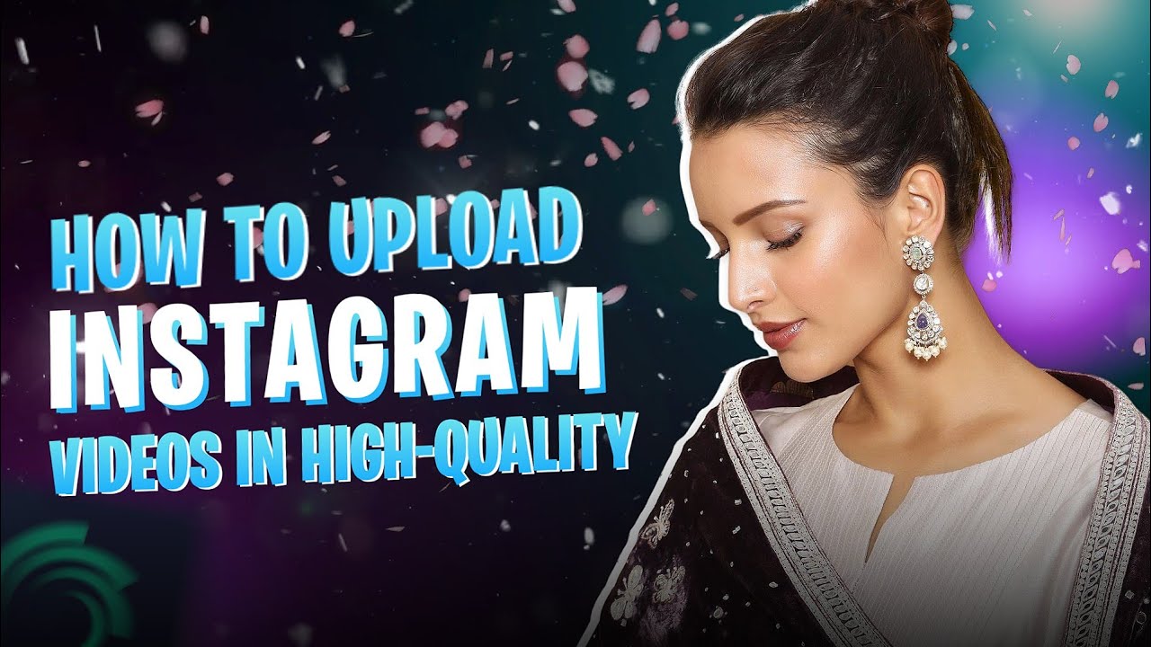 How to Upload High Quality Reels On Instagram Like a Pro 😈 || Insta ...