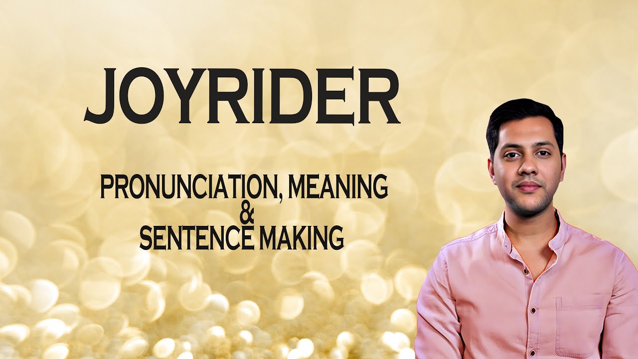 Joyrider - Meaning_&_Pronunciation_Word_World_Audio_Video_Dictionary ...